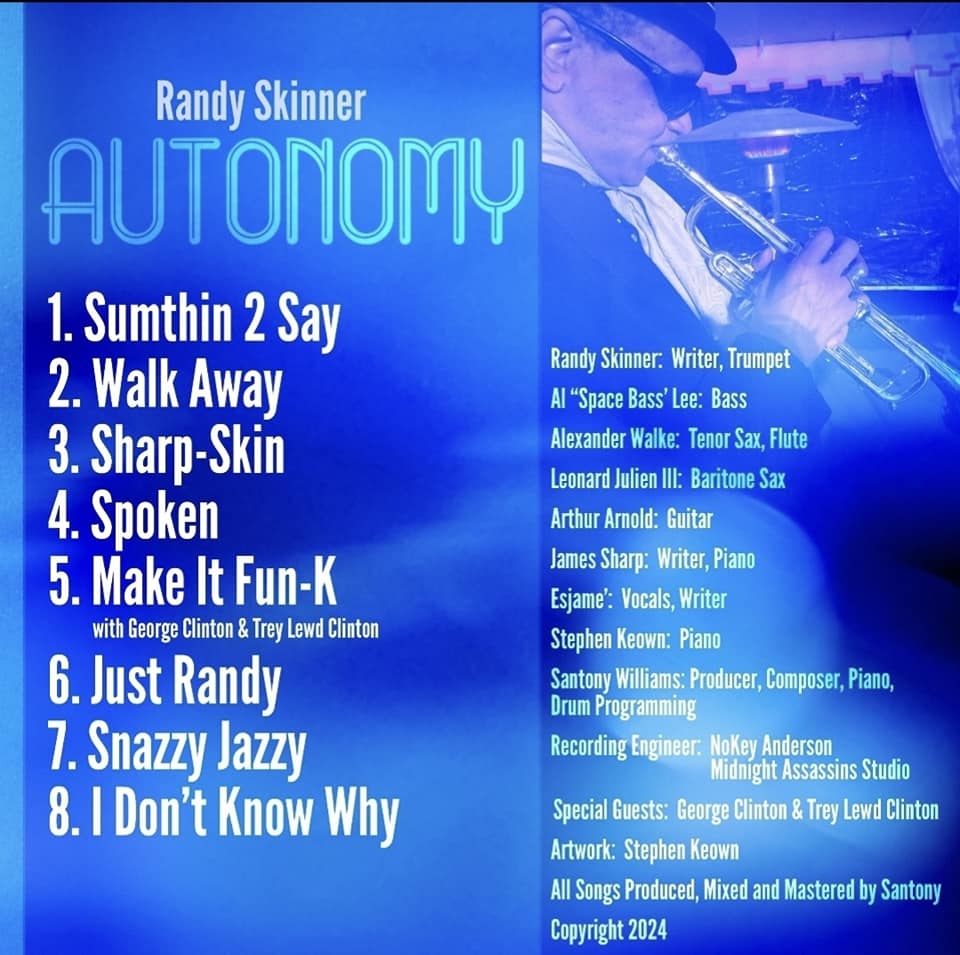 Album Review: Randy Skinner’s Autonomy by News Correspondent Gabrielle ...